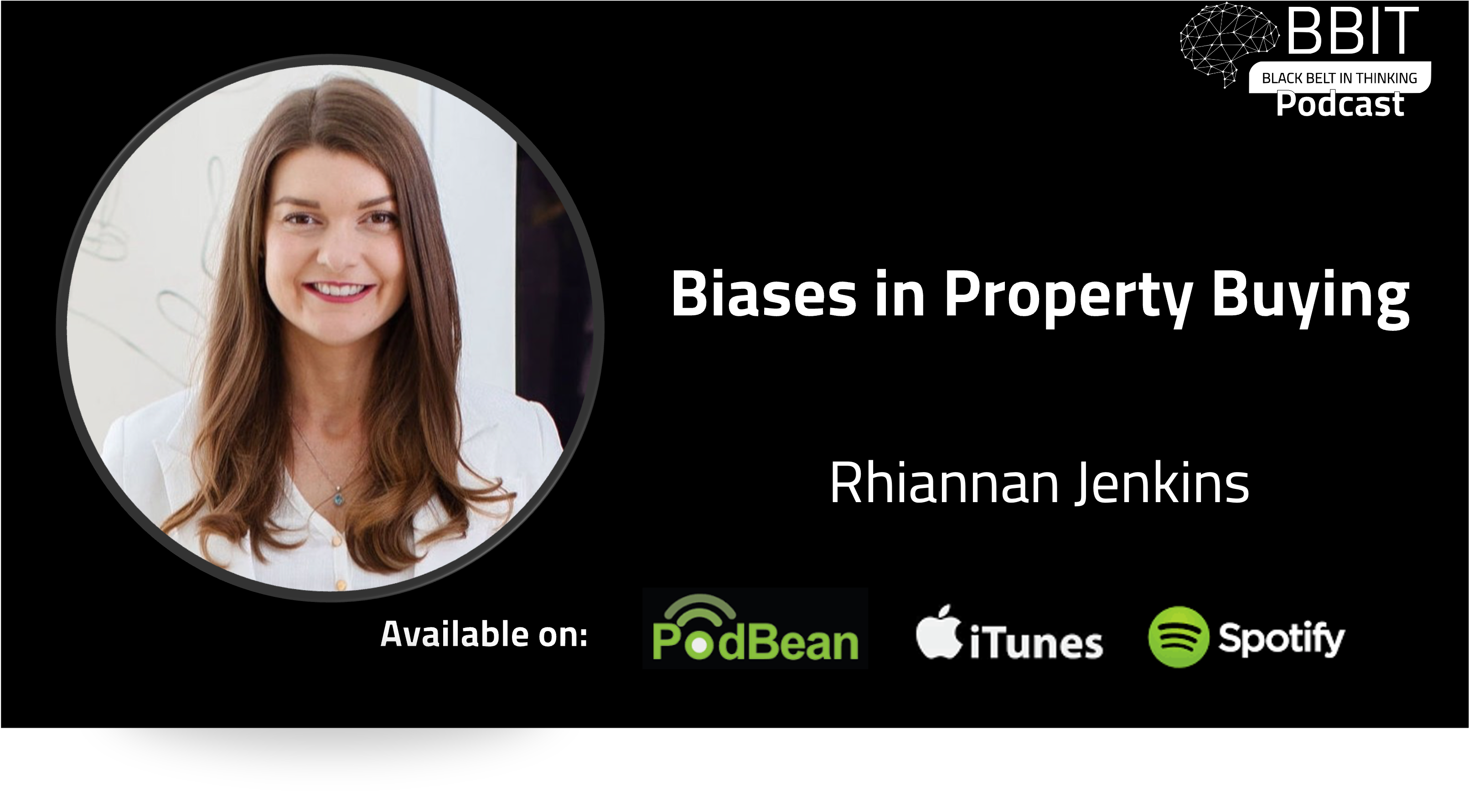  Podcast Biases In Property Buying With Rhiannan Jenkins Black